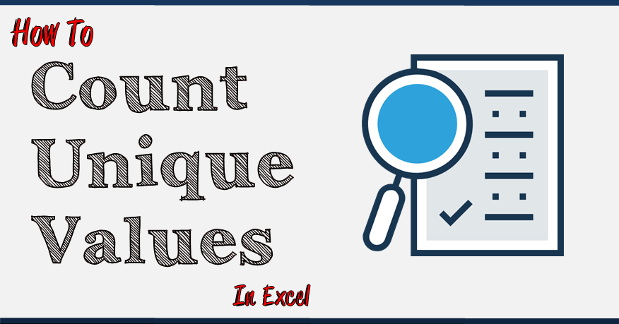 How To Count Unique Values In Excel 6 Methods Using Formulas VBA