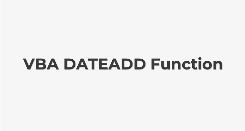 VBA DATEADD Function Syntax Example 