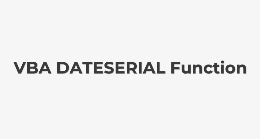 VBA DATESERIAL Function Syntax Example 