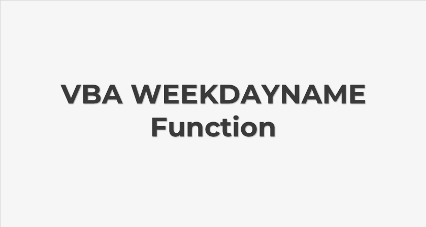 Vba Weekdayname Function Syntax Example 